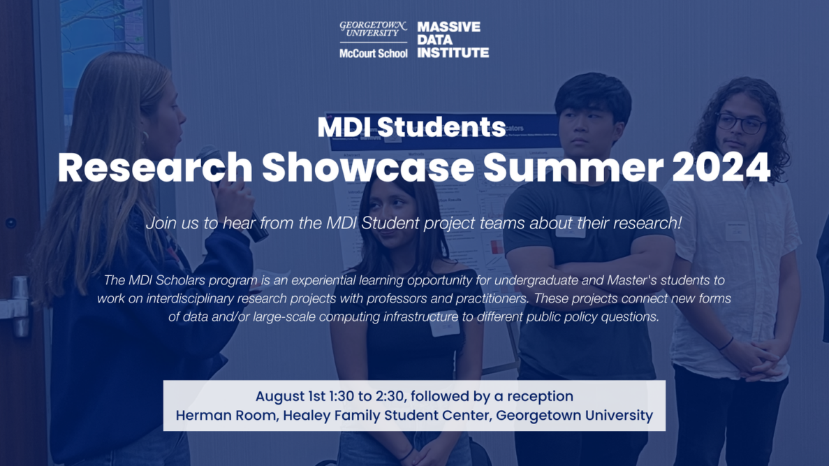 MDI Student Research Showcase Summer 2024 | Massive Data Institute ...