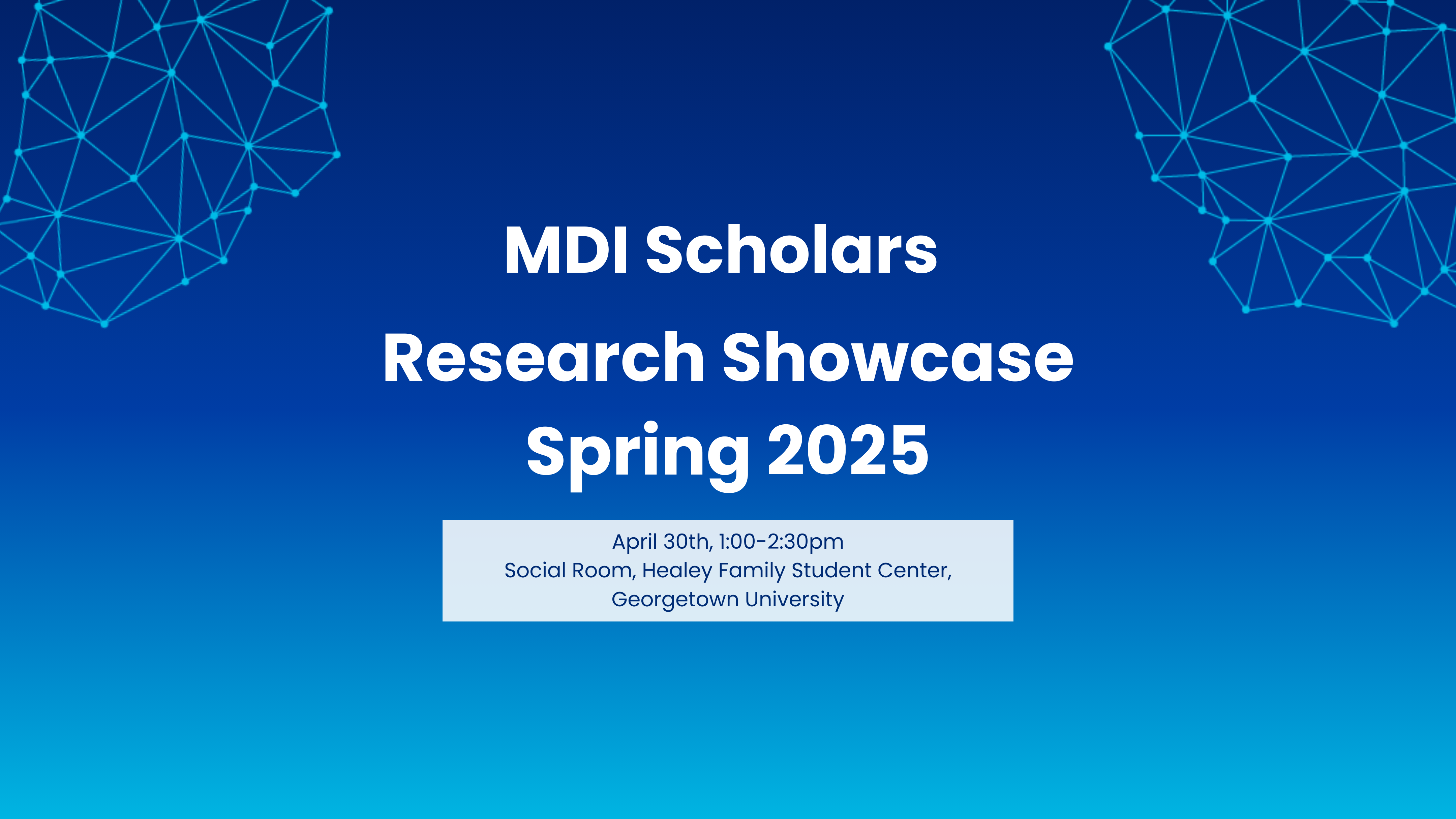 Event — MDI Scholars Research Showcase Spring 2025 | Massive Data ...